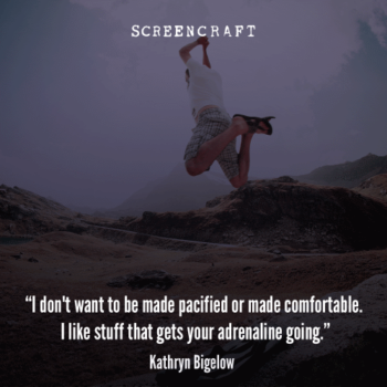 95 Wise and Inspiring Screenwriting Quote Images - ScreenCraft