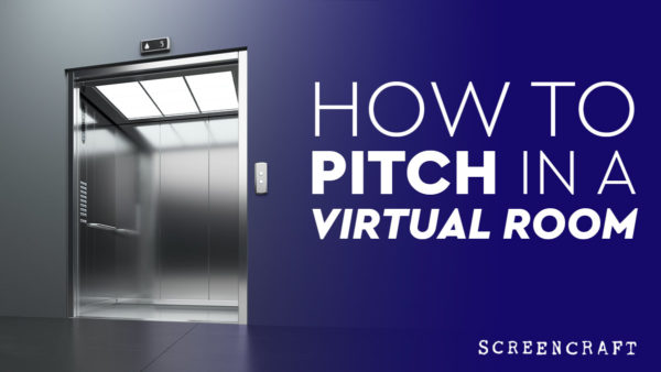 Virtual Pitch Screenwriting Competition - ScreenCraft