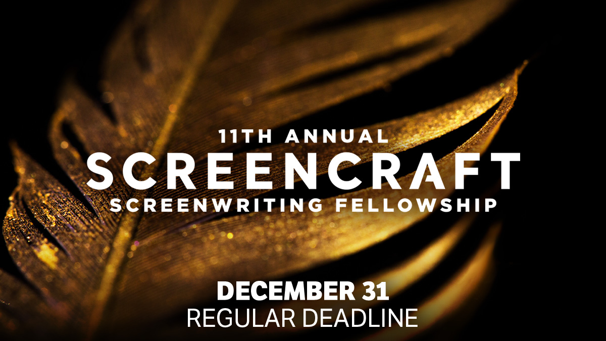 11th Annual ScreenCraft Fellowship - ScreenCraft